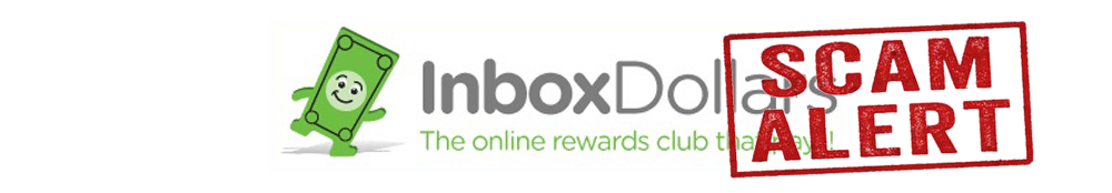 Inbox Dollars Scam - Is it worth spending hours earning pennies?
