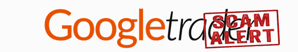 Is Google Trader a Scam? Google is supporting this?